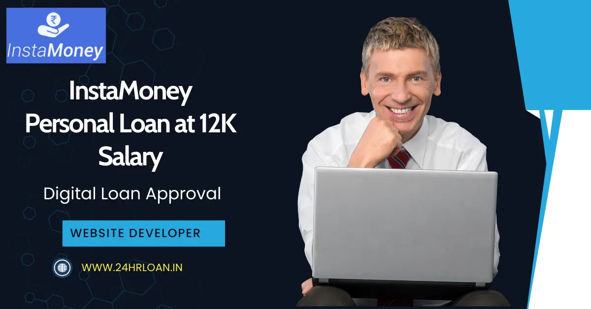 InstaMoney Personal Loan- Digital Loan @ Rs. 50,000