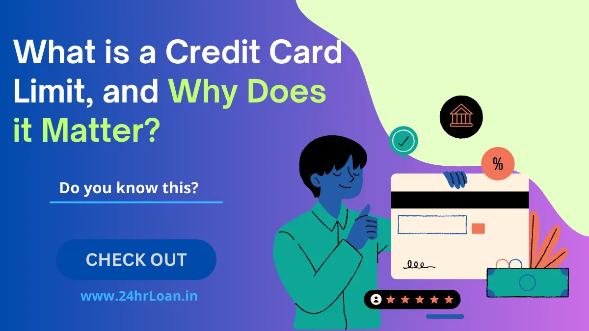 What is a Credit Card Limit, and Why Does it Matter?